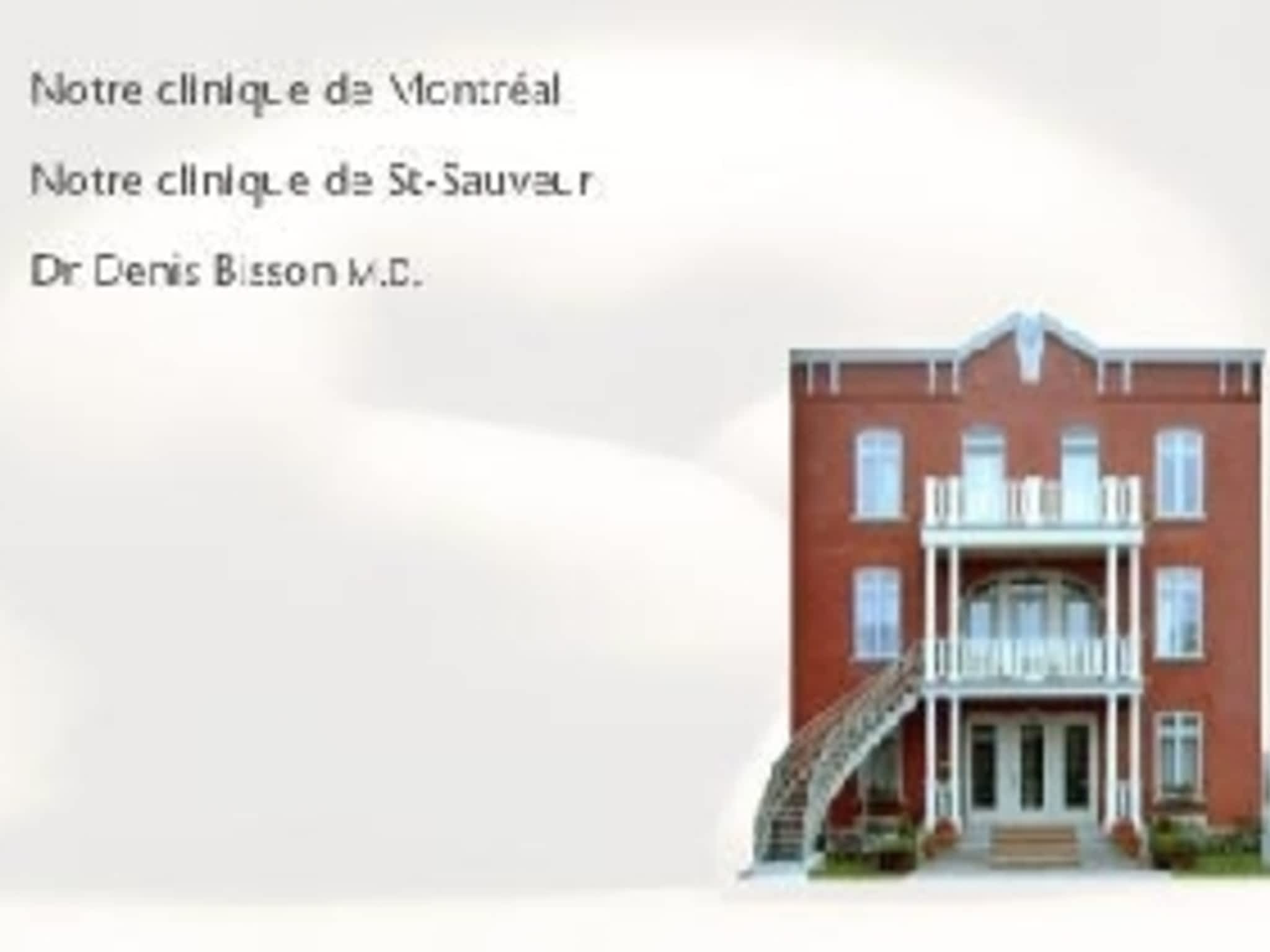 Clinique Médicale D'Esthétique Dr Denis Bisson - Verdun, QC - 70, rue ...